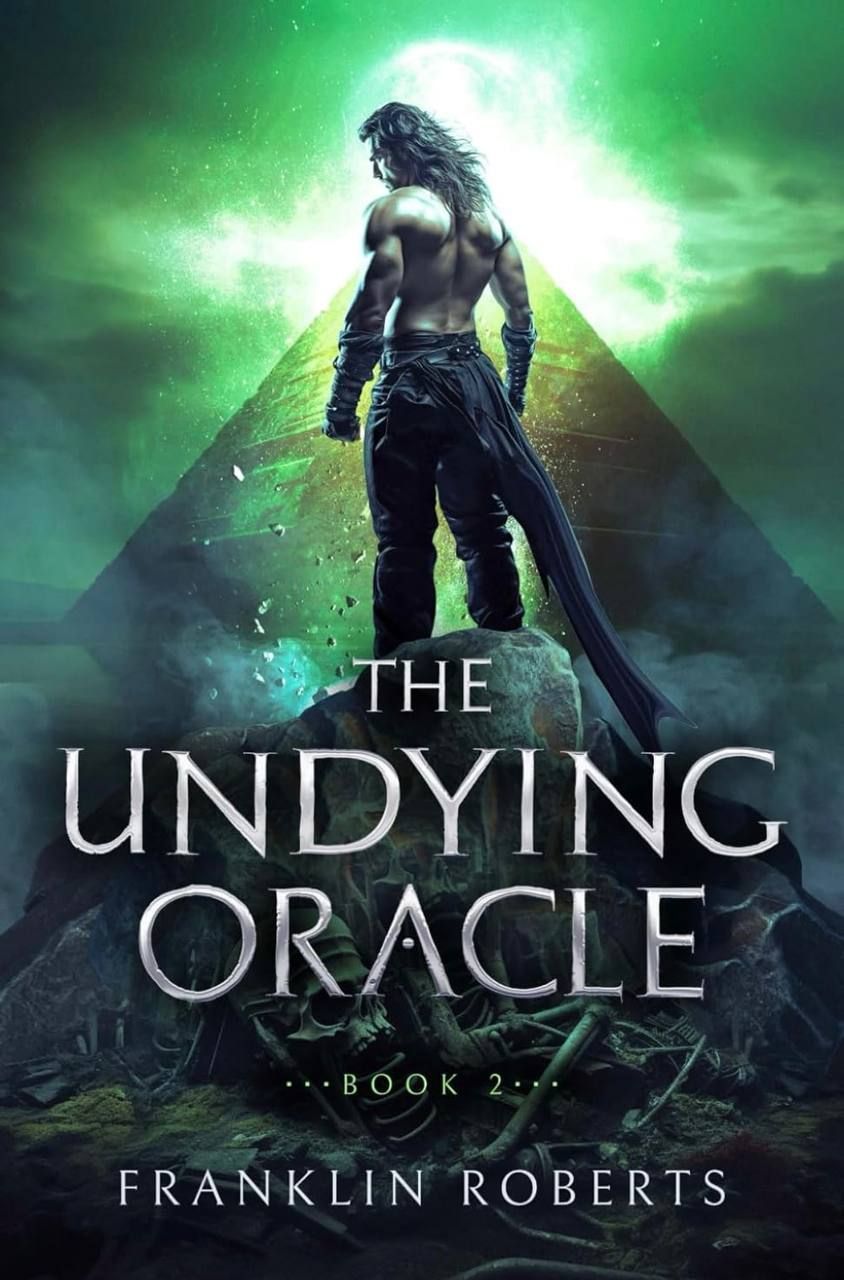 Купити The Undying Oracle (The Wizard Slayer Saga) Franklin Roberts ...