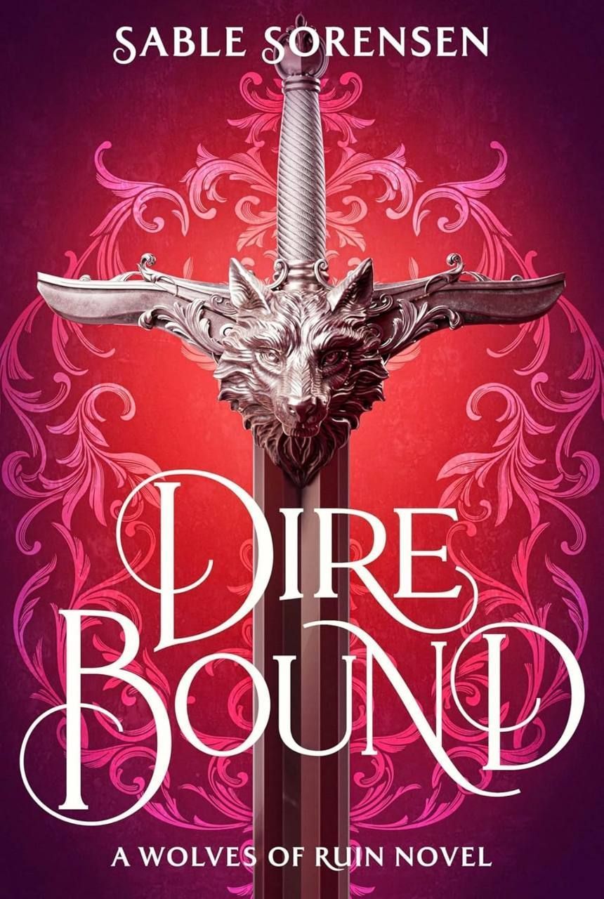 Купити Dire Bound (The Wolves of Ruin) Sable Sorensen 006968 в інтернет ...