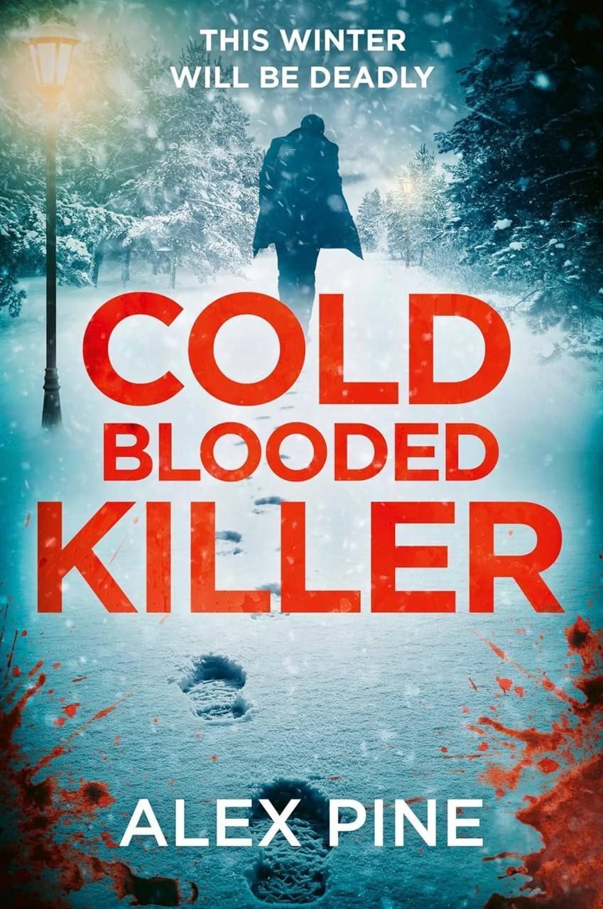Купити Cold Blooded Killer Alex Pine 008026 в інтернет магазині Bookbuyer